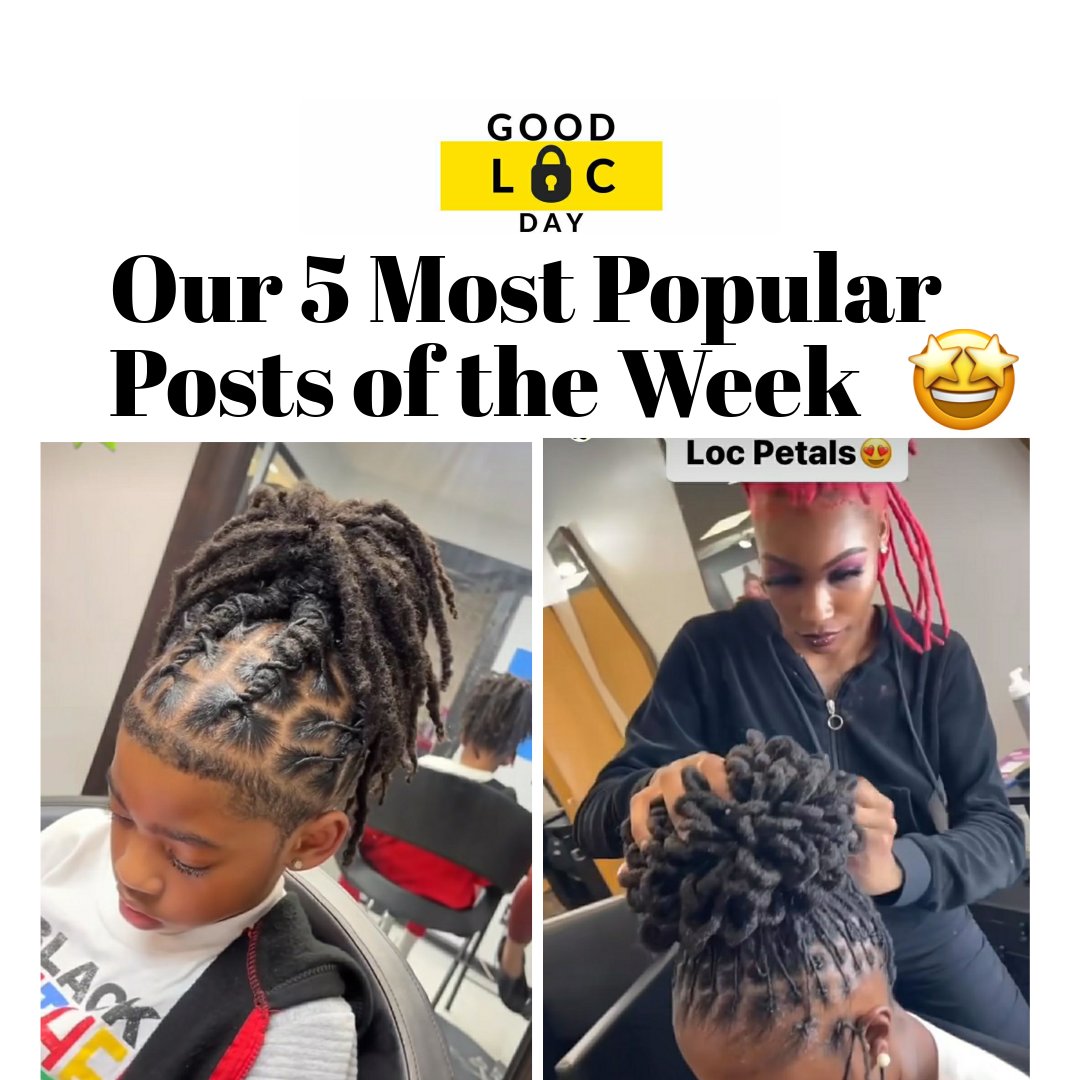 Our 5 Popular Posts of the Week 💛 – Good Loc Day