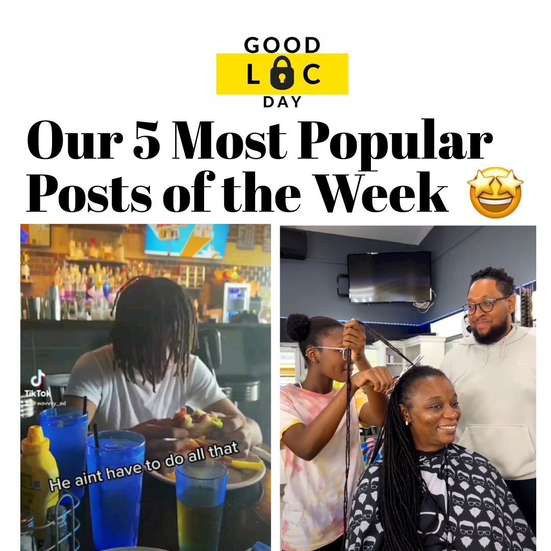 Our 5 Popular Posts of the Week 💛 – Good Loc Day